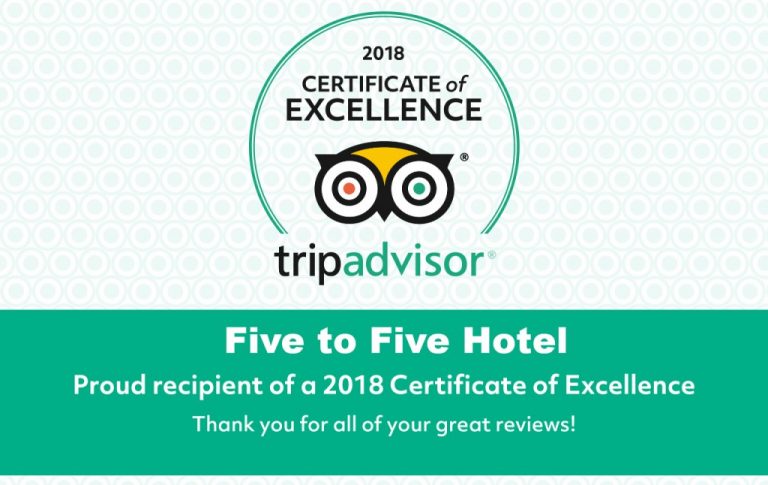 Announcing our TripAdvisor Certificate of Excellence 2018 – Five to ...